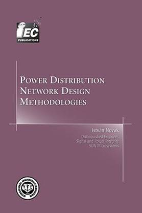 Power Distribution Network Design Methodologies: Buy Power Distribution ...