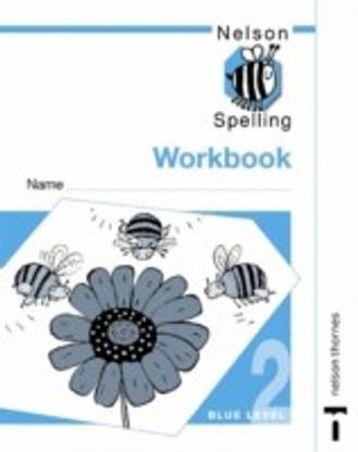 Nelson Spelling Workbook 2 Blue Level Pack of 10: Buy Nelson Spelling ...