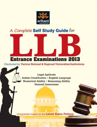 A Complete Self Study Guide for LLB Entrance Exam 2013: Buy A Complete ...