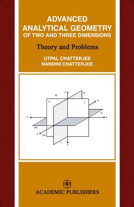 Advanced Analytical Geometry of Two & Three Dimensions: Buy Advanced Analytical Geometry of Two ...