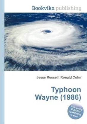 Typhoon Wayne (1986): Buy Typhoon Wayne (1986) by Russell Jesse at Low ...