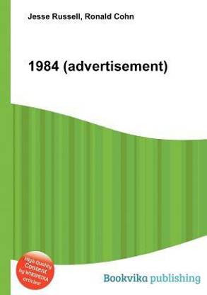 1984 (Advertisement): Buy 1984 (Advertisement) by unknown at Low Price ...