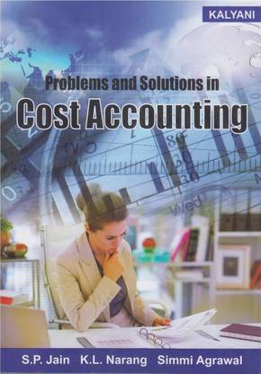 Problems & Solutions In Cost Accounting: Buy Problems & Solutions In ...