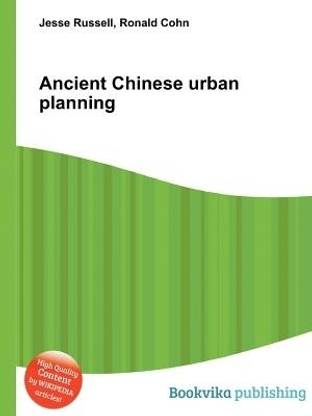 Ancient Chinese Urban Planning: Buy Ancient Chinese Urban Planning by ...