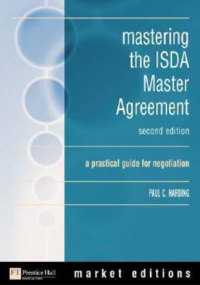 Mastering the ISDA Master Agreements (1992 and 2002): Buy Mastering the ...