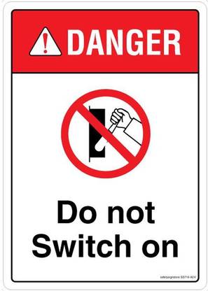 Safety Sign Store DANGER: Do not Switch on Emergency Sign Price in ...