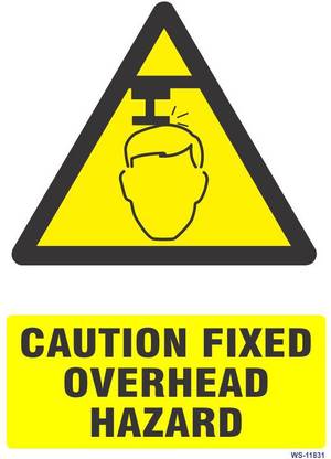 SignageShop Caution Fixed Overhead Hazard Emergency Sign Price in India ...