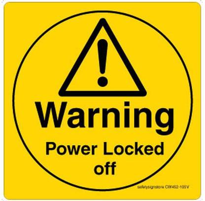 Safety Sign Store WARNING: Power Locked off Emergency Sign Price in ...
