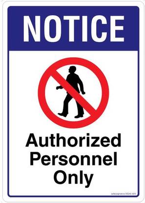 Safety Sign Store Notice Authorised Personnel Only Emergency Sign Price ...