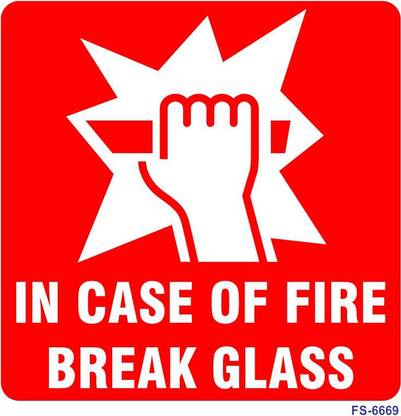 SignageShop In Case of Fire Break Glass Emergency Sign Price in India ...