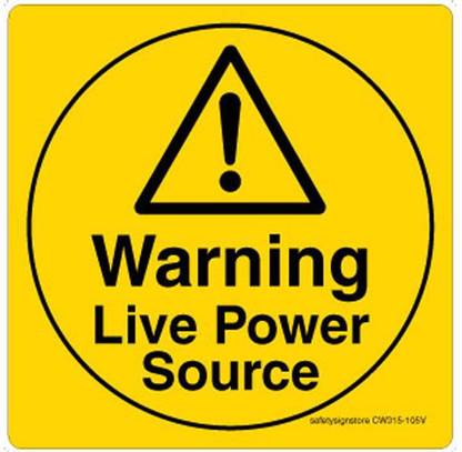 Safety Sign Store WARNING: Live Power Source Emergency Sign Price in ...