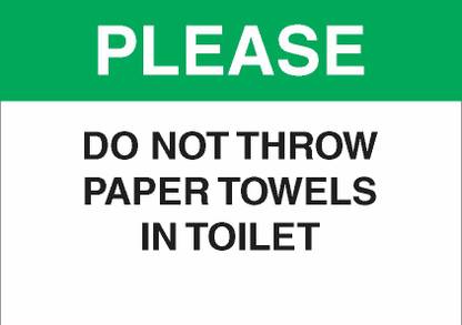 Just Signs DO NOT THROW PAPER TOWELS IN TOILET Emergency Sign Price in ...