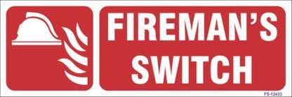 SignageShop Fireman's Switch Emergency Sign Price in India - Buy ...