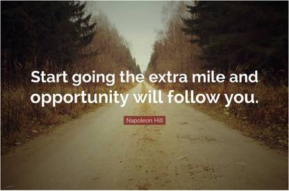 Start Going The Extra Mile Motivational Quote Poster Paper Print ...