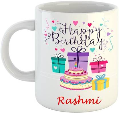 Dream Web Happy Birthday Rashmi Ceramic Coffee Mug Price in India - Buy ...