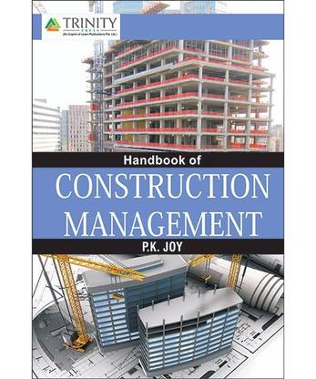 Handbook of Construction Management: Buy Handbook of Construction ...