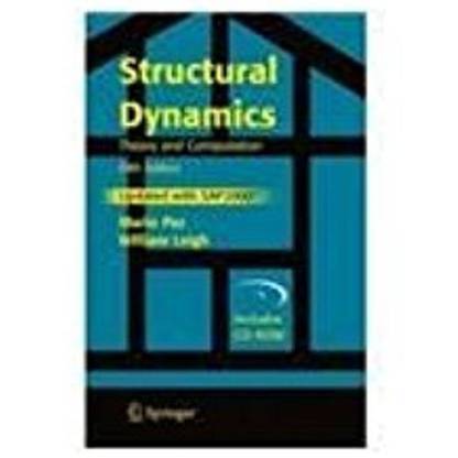 Structural Dynamics: Buy Structural Dynamics by Mario Paz at Low Price ...