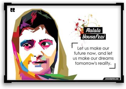 Wall Poster Malala Yousafzai Quote Paper Print - Personalities posters ...