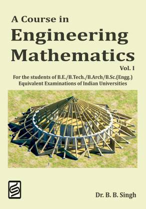 A Course in Engineering Mathematics Vol. I First Edition: Buy A Course ...