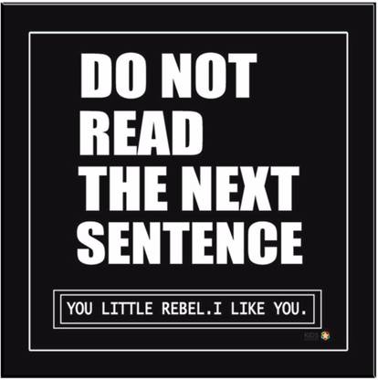 Do Not Read The Sentence Paper Print - Typography posters in India ...