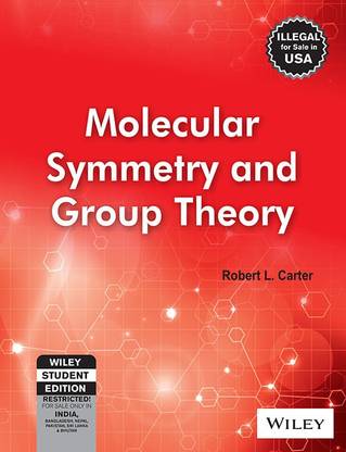 Molecular Symmetry and Group Theory: Buy Molecular Symmetry and Group ...