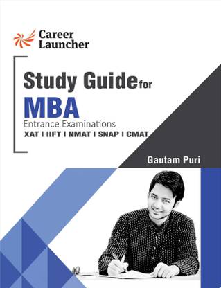 MBA Study Guide for Entrance Examinations - MBA Guide Fourth Edition ...