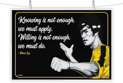Bruce Lee Poster Knowing Is Not Enough