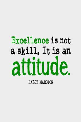 AOVP0646 Excellence Is Not A Skill Its An Attitude Motivational Poster ...
