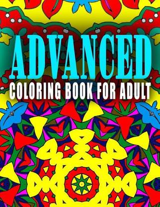 ADVANCED COLORING BOOK FOR ADULT - Vol.6: Buy ADVANCED COLORING BOOK ...