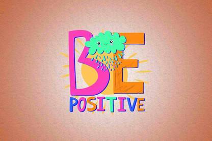BE Positive Motivational Wall Poster 3D Poster - Quotes & Motivation ...