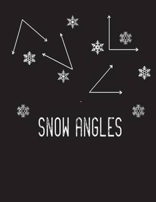 Snow Angles: Buy Snow Angles by Arnel Kayla at Low Price in India ...