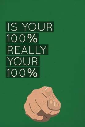 Give Your 100 Percent | Wall Art Poster Fine Art Print - Art ...