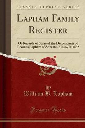 Lapham Family Register: Buy Lapham Family Register by Lapham William B ...