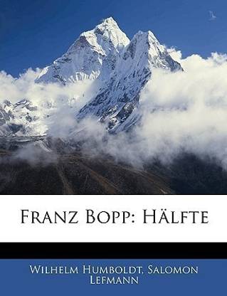 Franz Bopp: Buy Franz Bopp by Humboldt Wilhelm Fre at Low Price in ...