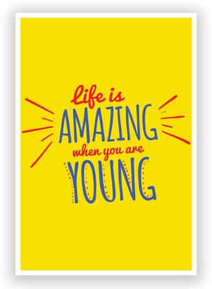 Life Is Amazing Motivational Wall Art Poster 12 x 18 Inch Paper Print ...