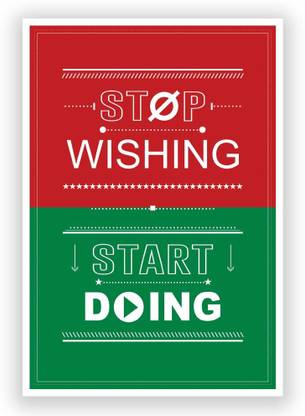 Start Doing Motivational Wall Art Poster 12 x 18 Inch Paper Print ...