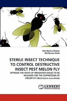 Sterile Insect Technique to Control Destructive Insect Pest Melon Fly ...