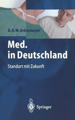 Med. in Deutschland: Buy Med. in Deutschland by Groenemeyer Dietrich H ...