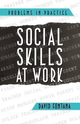 Social Skills at Work: Buy Social Skills at Work by Fontana D at Low ...