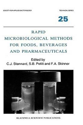 Rapid Microbiological Methods for Foods, Beverages and Pharmaceuticals ...