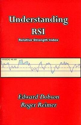 Understanding RSI: Buy Understanding RSI by Dobson Edward Dr at Low ...