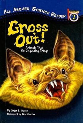Gross Out! Animals That Do Disgusting Things: Buy Gross Out! Animals ...