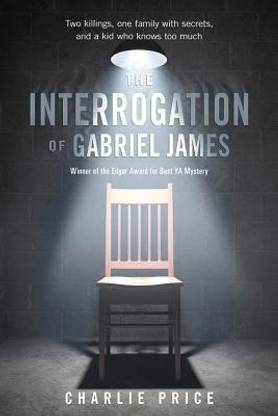 Interrogation of Gabriel James: Buy Interrogation of Gabriel James by ...