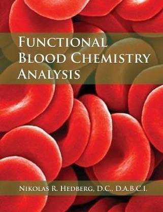 Functional Blood Chemistry Analysis: Buy Functional Blood Chemistry ...