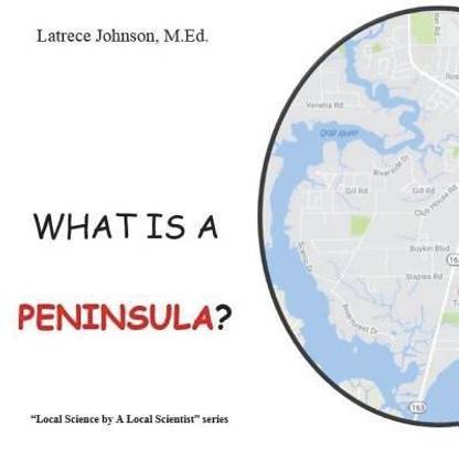 What Is a Peninsula?: Buy What Is a Peninsula? by Johnson Latrece at ...