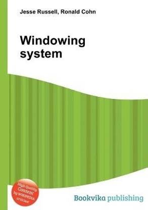 Windowing System: Buy Windowing System by unknown at Low Price in India ...