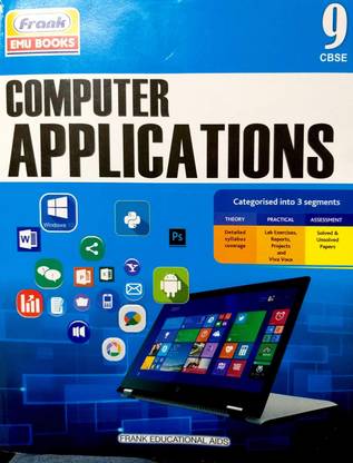Frank Computer Applications Class 9 CBSE Paperback – 2018: Buy Frank Computer Applications Class ...
