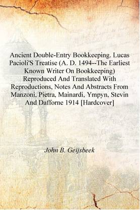 Ancient double-entry bookkeeping. Lucas Pacioli's treatise (A. D. 1494 ...