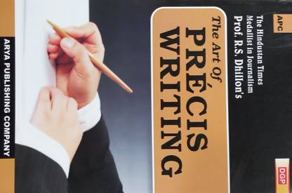 THE ART OF PRECIS WRITING: Buy THE ART OF PRECIS WRITING by PROF. R.S ...