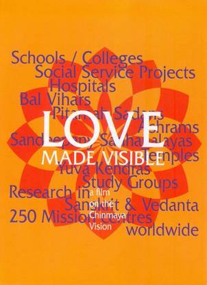 Love Made Visible [A Film on Chinmaya Vision] Price in India - Buy Love ...